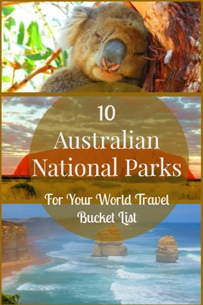 10 Australian National Parks for Your World Travel Bucket List - Green ...