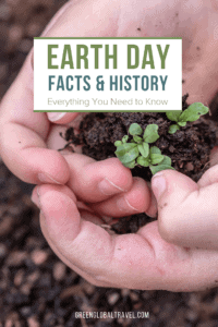Earth Day Facts & History: Everything You Need to Know