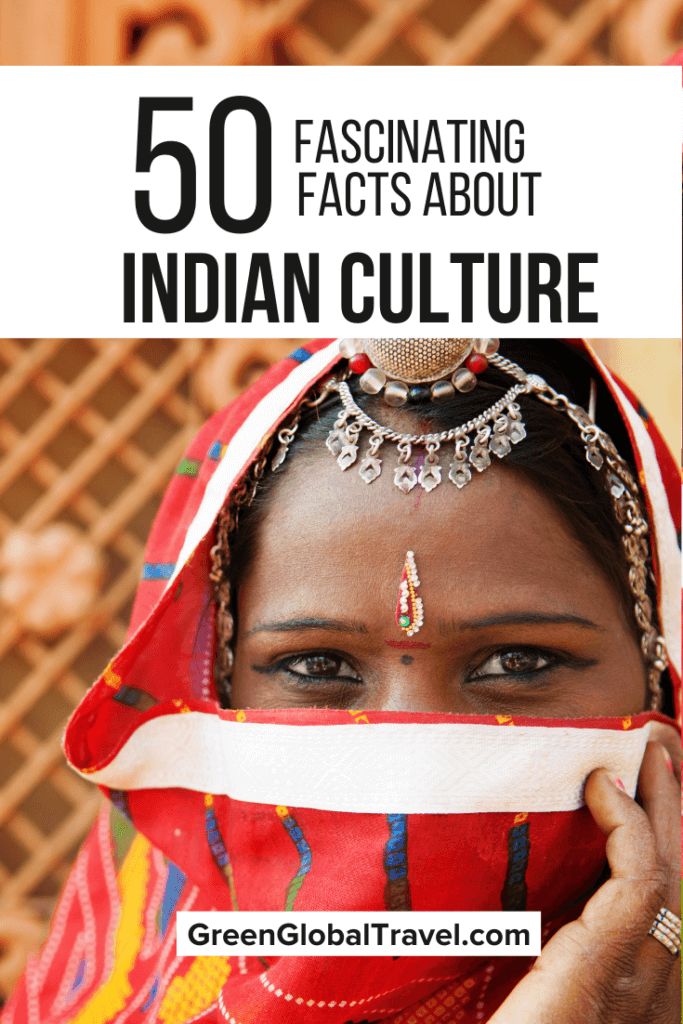 50 Fascinating Facts About Indian Culture (By Region)
