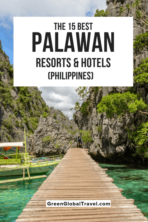 The 15 Best Palawan Resorts & Hotels (Philippines) - Green Global Travel