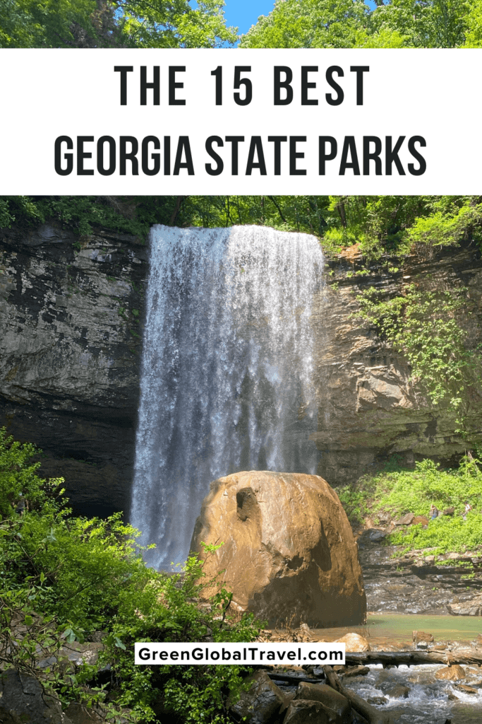 The 15 Best State Parks in Georgia - Green Global Travel
