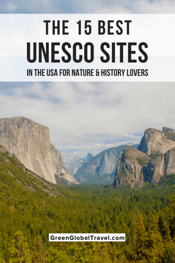 The 15 Best UNESCO World Heritage Sites in the USA (For Nature/History ...