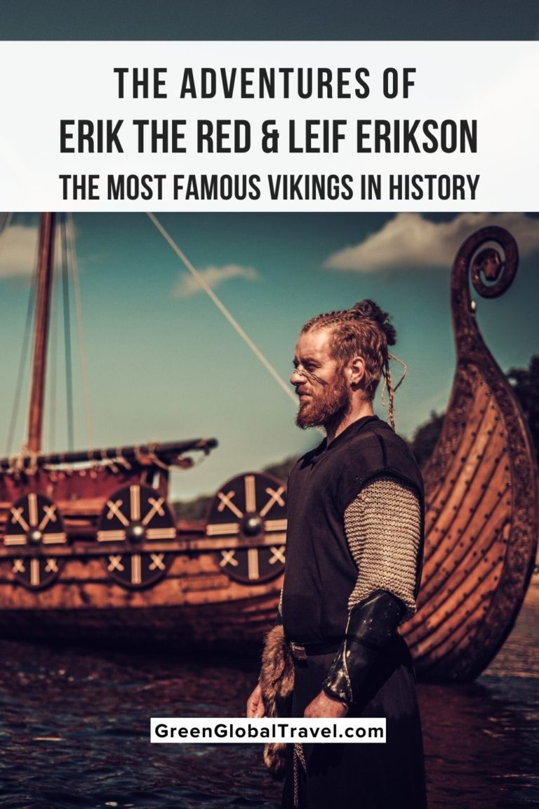 The Adventures of Erik the Red & Leif Erikson, the Most Famous Vikings ...